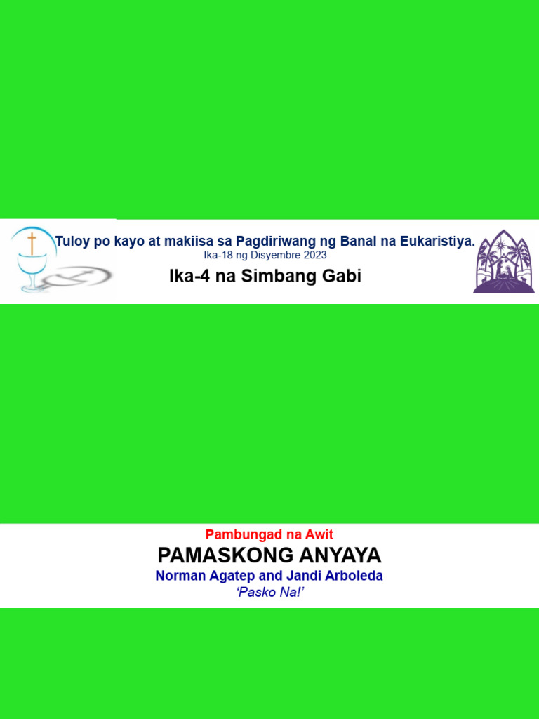 2023-12-18 - Ika-4 Na Simbang Gabi, Lunes, 0815H Tagalog Mass | PDF