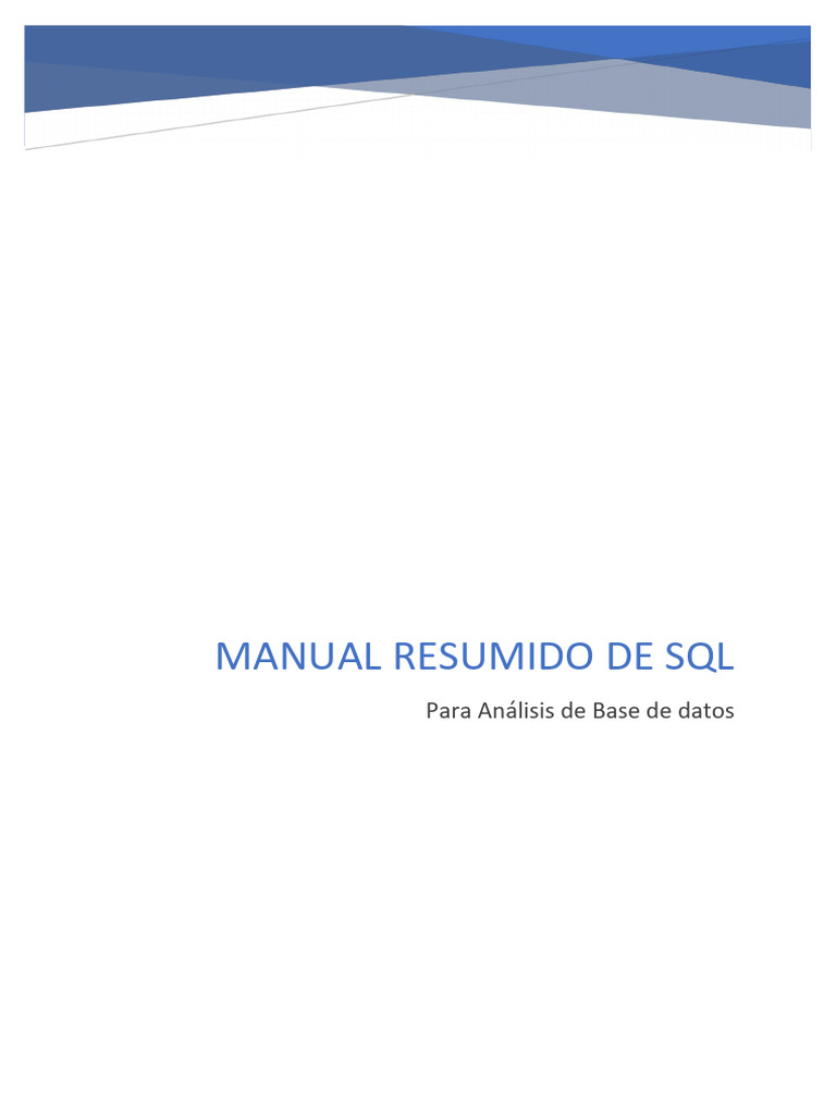 Manual Resumido de SQL | PDF | SQL | Servidor SQL de Microsoft Manual Resumido de SQL | PDF | SQL | Servidor SQL de Microsoft