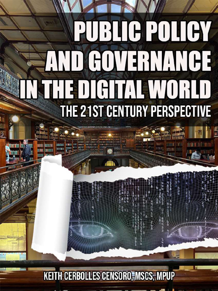 Public Policy and Governance in The Digital World: The 21st Century ...