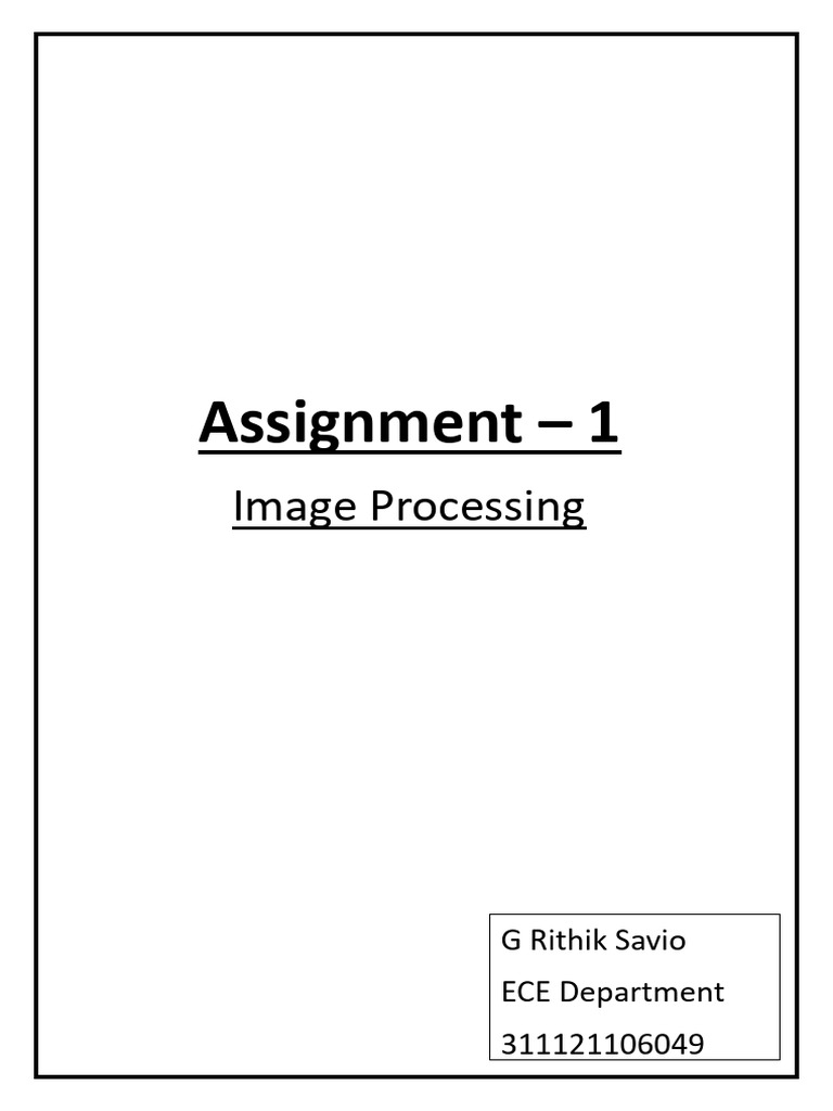 IMP Assignment 1 | PDF | Histogram | Graphic Design IMP Assignment 1 | PDF | Histogram | Graphic Design