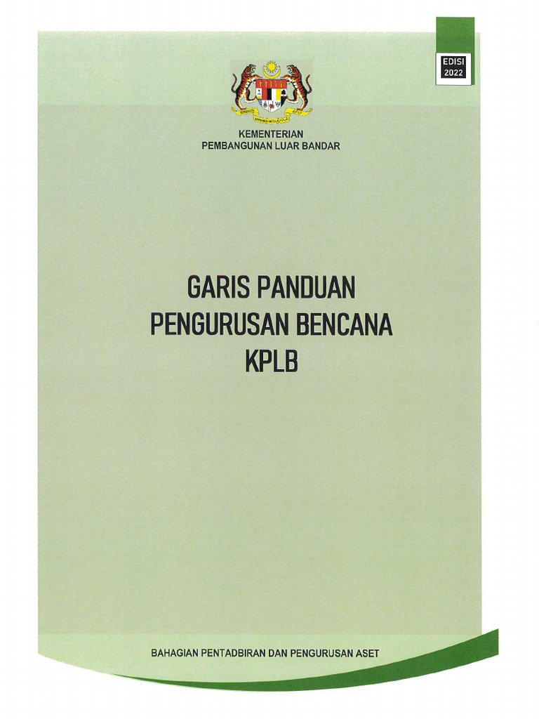 Garis Panduan Pengurusan Bencana KPLB Edisi 2022 | PDF Garis Panduan Pengurusan Bencana KPLB Edisi 2022 | PDF