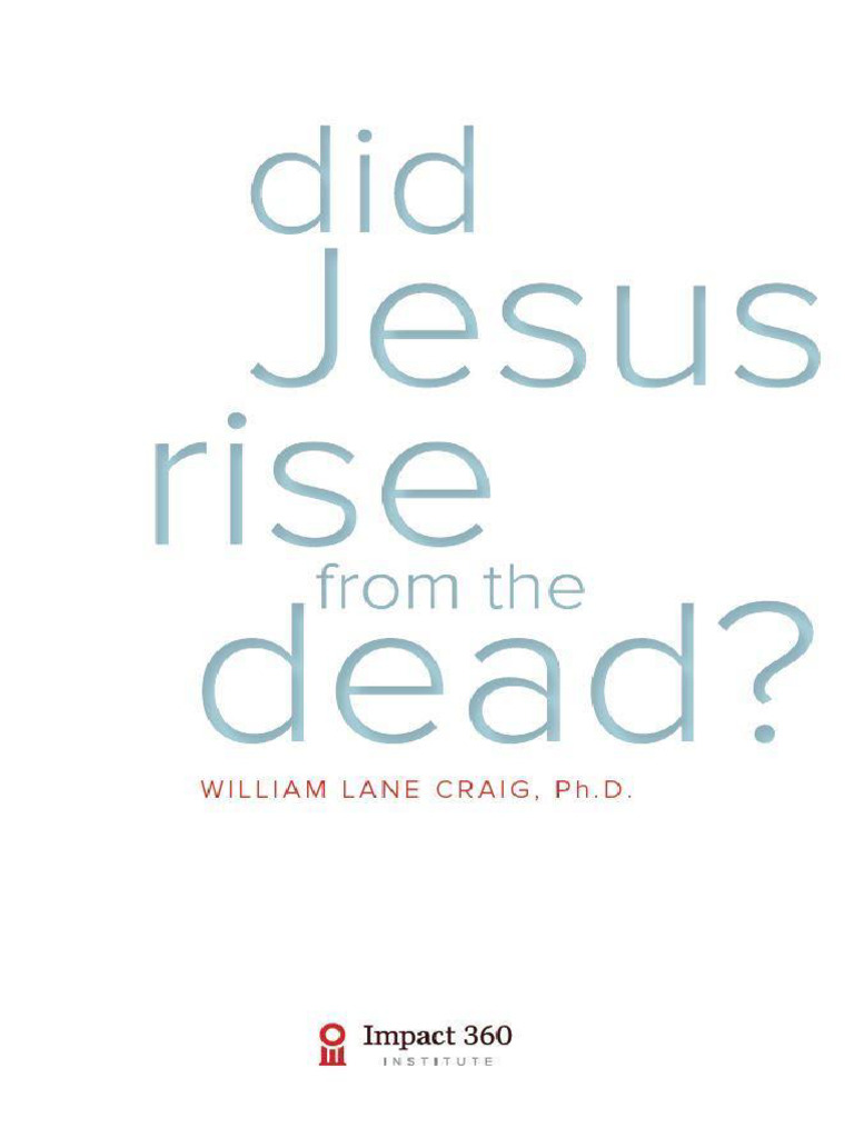 William Lane Craig Jesus Resucito de Los Muertos | PDF