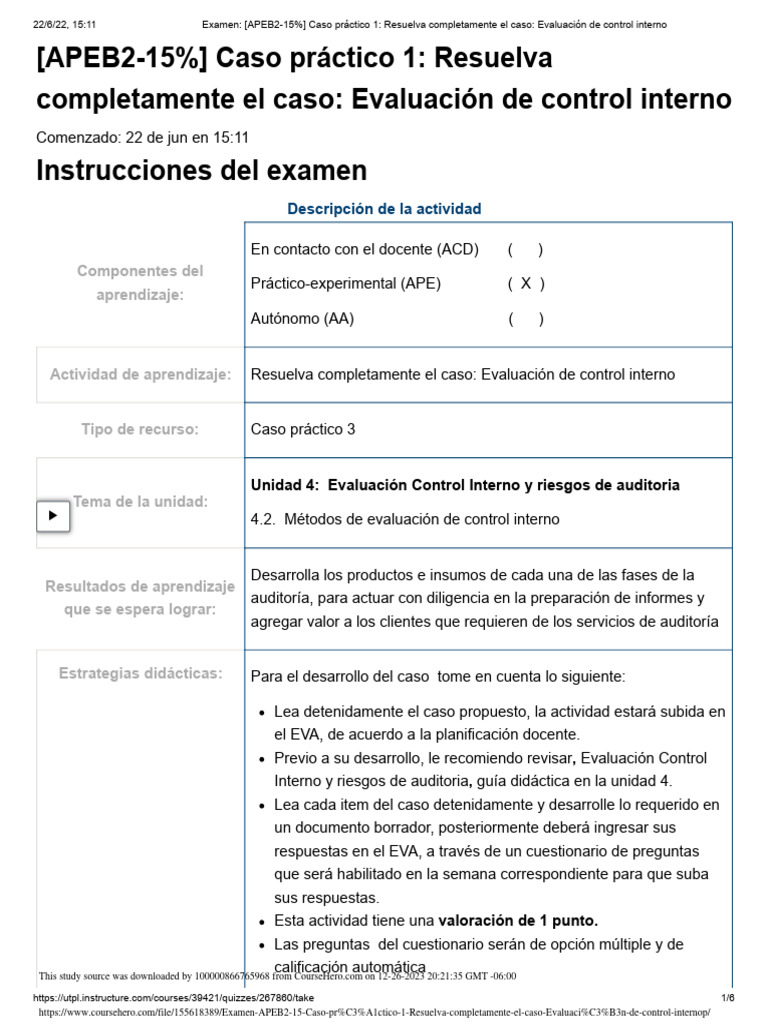 Examen APEB2 15 Caso PR Ctico 1 Resuelva Completamente El Caso Evaluaci N de Control Interno.p ...