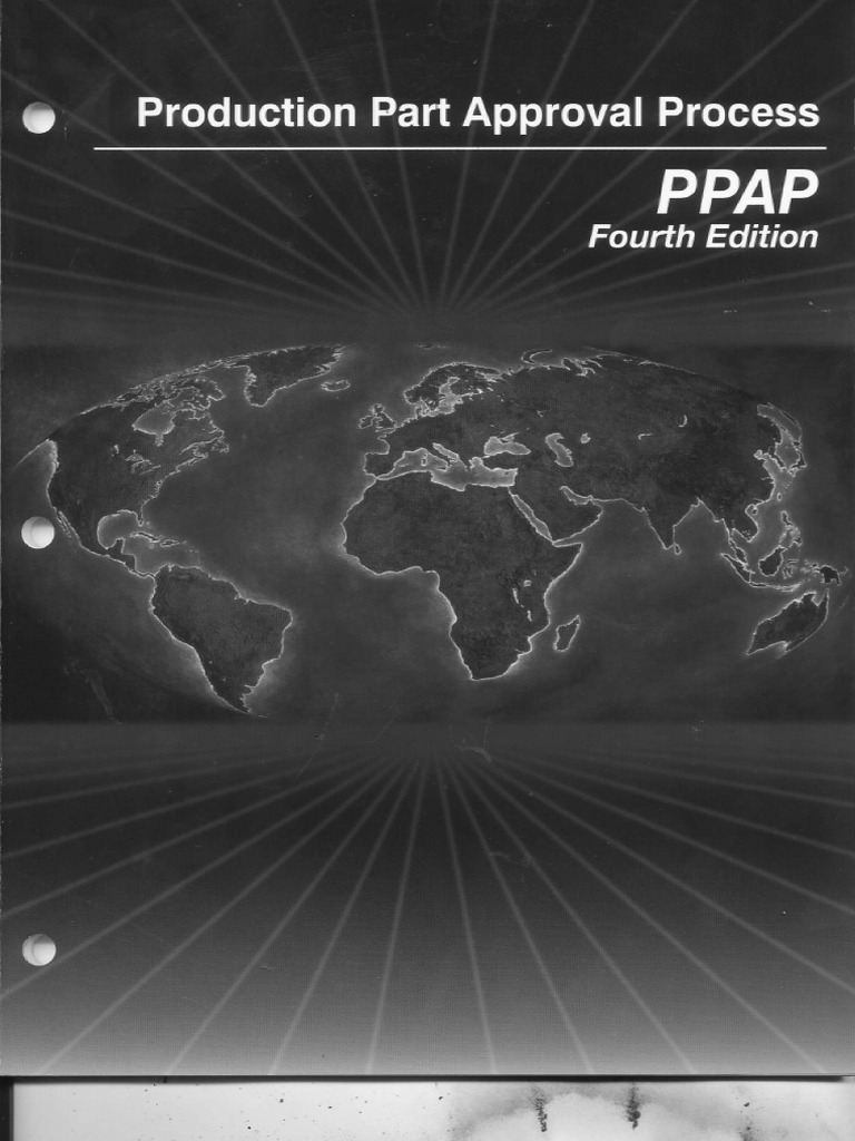 PPAP - AIAG Handbook 4th Edition | PDF | Production And Manufacturing ...