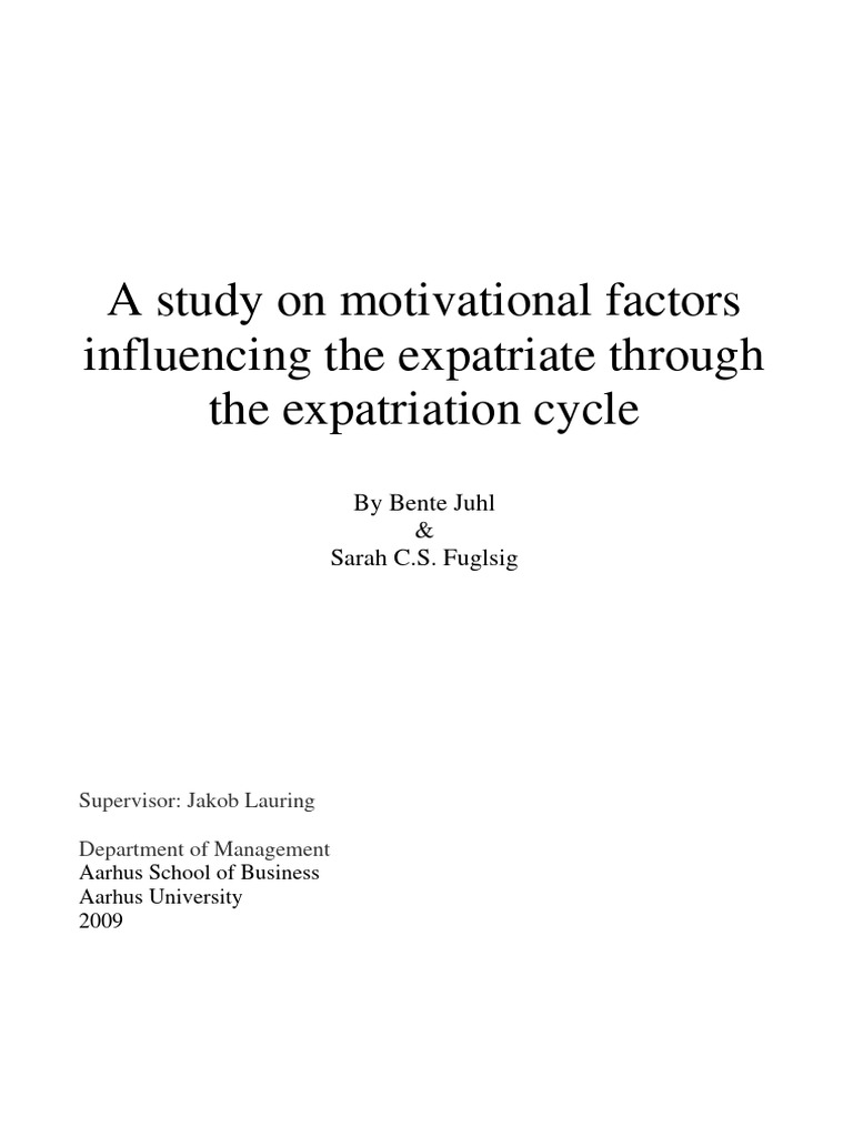 A Study On Motivational Factors Influencing The Expatriate Through The ...