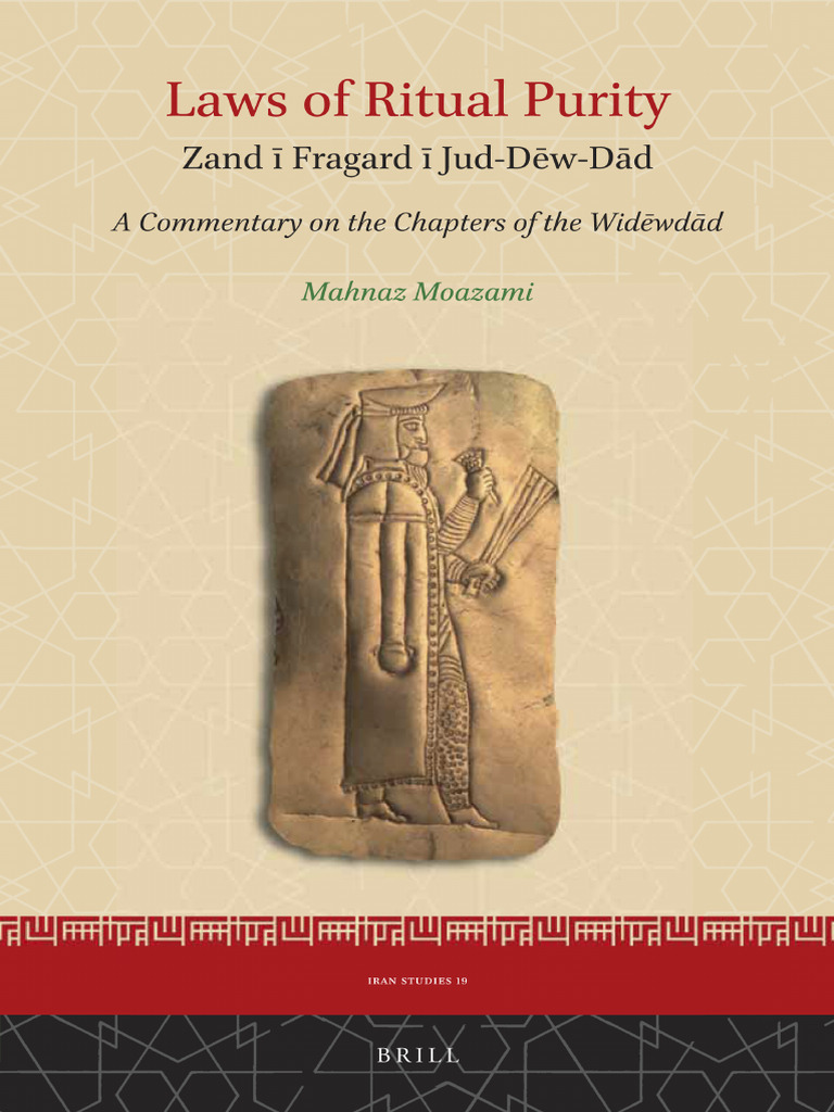 (Iran Studies 19) Mahnaz Moazami - Laws of Ritual Purity - Zand Ī ...