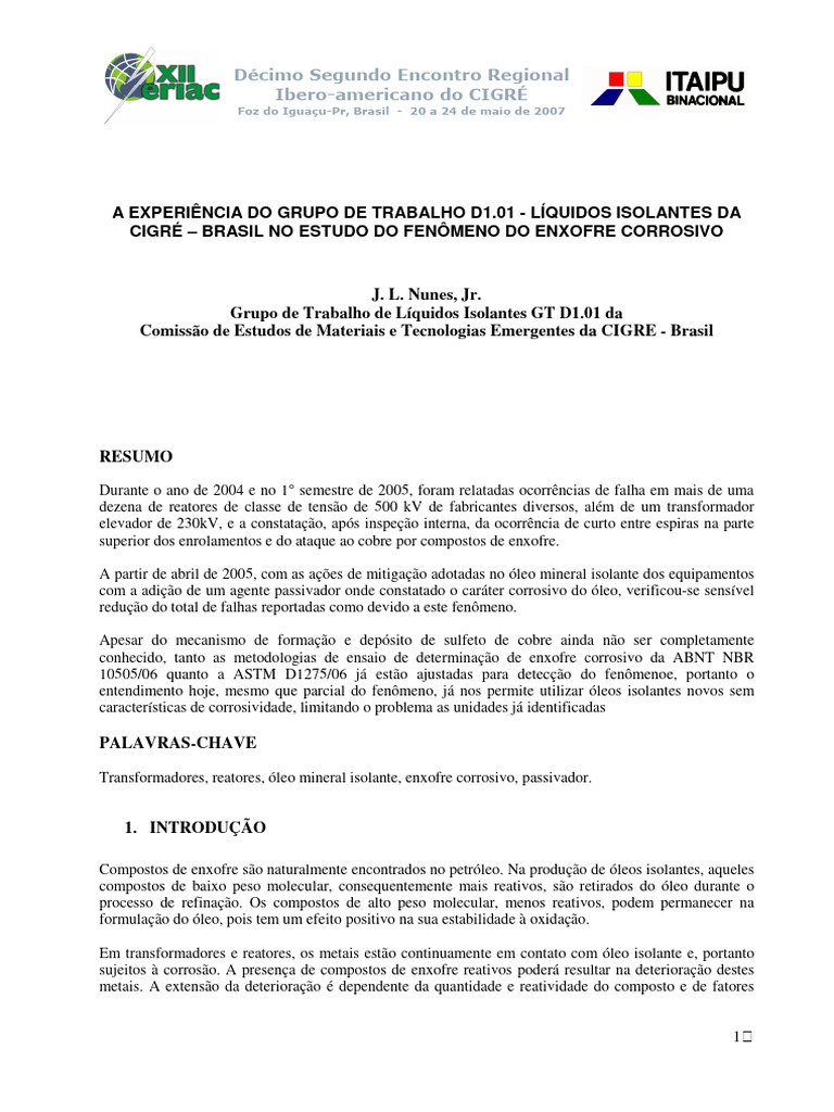 A Experiência Do Grupo de Trabalho D1.01 - Líquidos Isolantes Da Cigré ... A Experiência Do Grupo de Trabalho D1.01 - Líquidos Isolantes Da Cigré ...