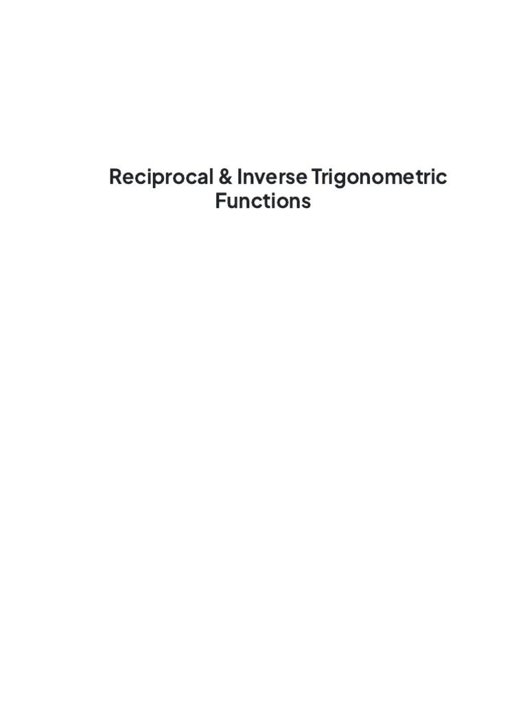 Reciprocal & Inverse Trigonometric Functions (Easy) | PDF ...