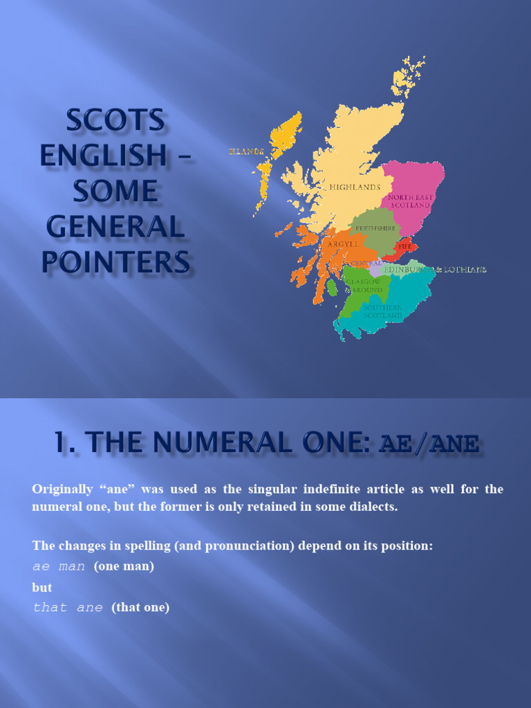 Scots English - Some General Pointers 2011-2012 | PDF | English Language | Grammatical Number