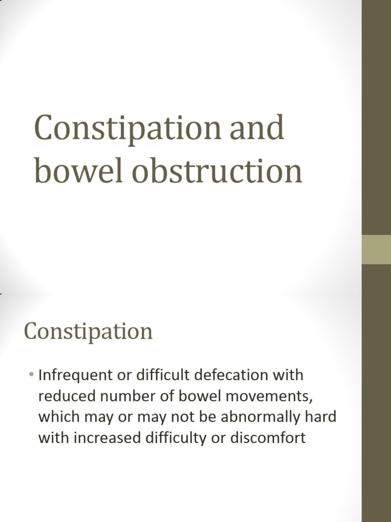 4-Constipation and Bowel Obstruction | PDF | Constipation | Digestive Diseases