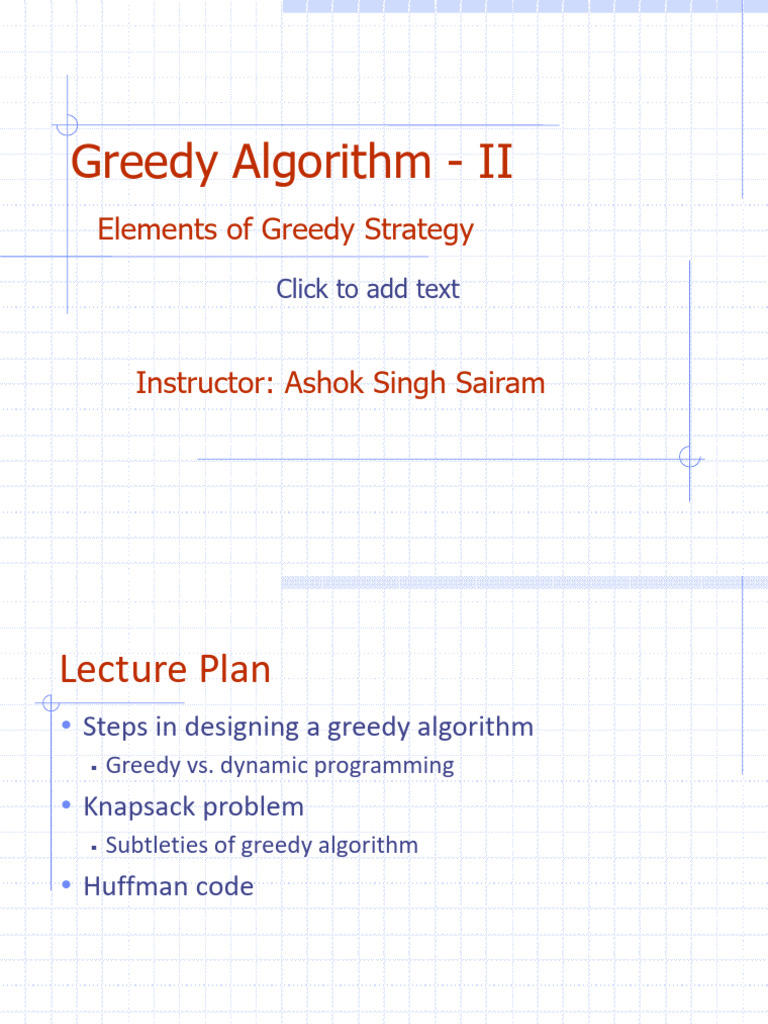 L28 GreedyAlgo II | PDF | Code | Dynamic Programming