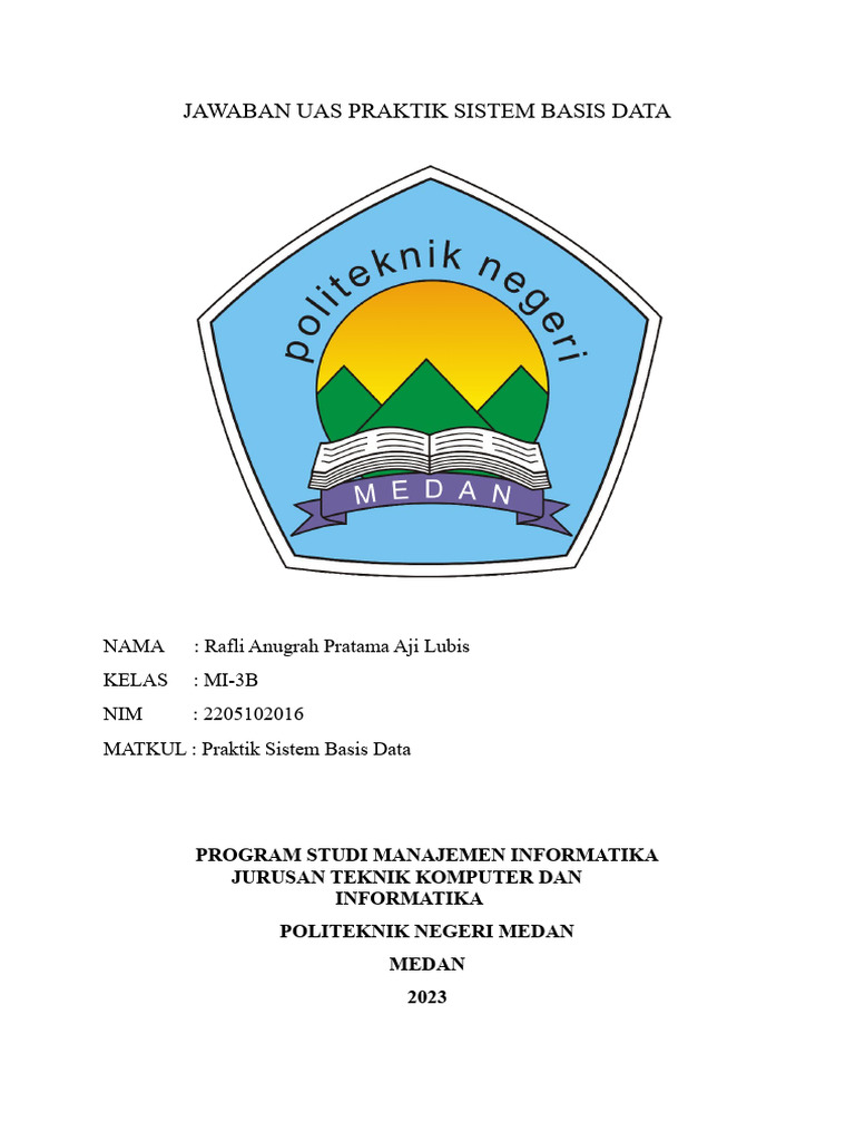 UAS Rafli Anugrah Pratama Aji Lubis Praktik Basis Data | PDF