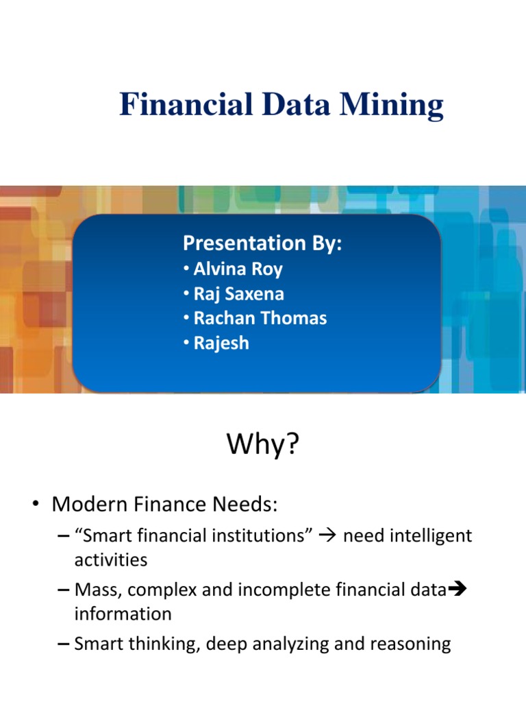 Financial Data Mining: Presentation by | PDF | Business Intelligence ...