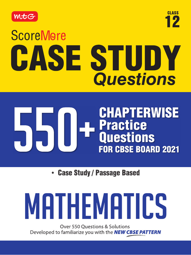 Scoremore Case Study Chaperwise Practice Questions Mathematics Class 12 ...