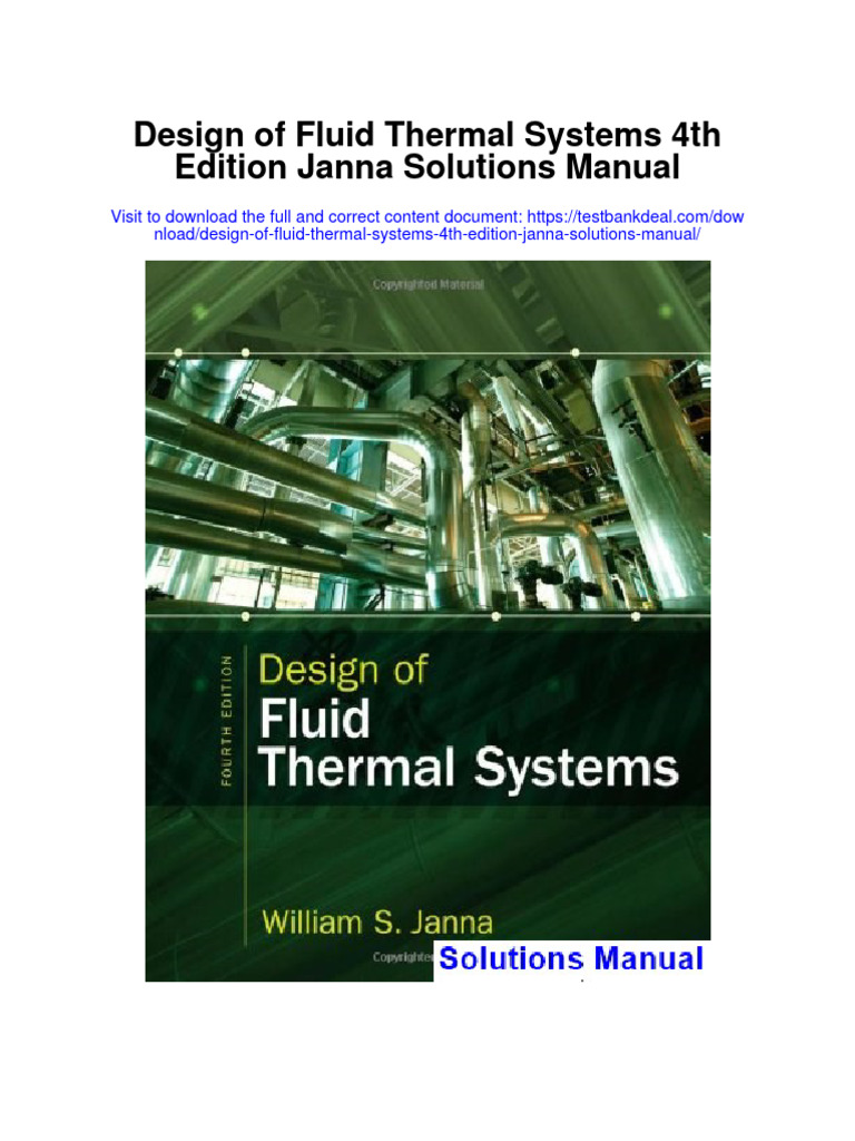 Design of Fluid Thermal Systems 4th Edition Janna Solutions Manual ...
