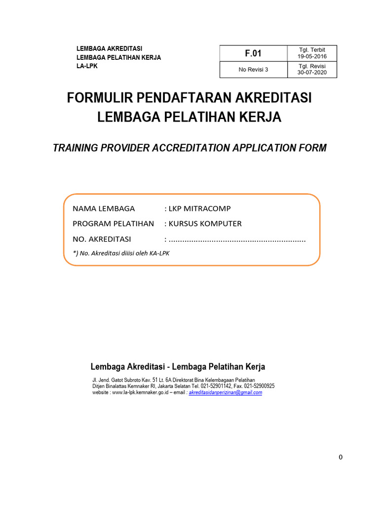 Formulir Pendaftaran Akreditasi Lembaga Pelatihan Kerja: Training Provider Accreditation ...