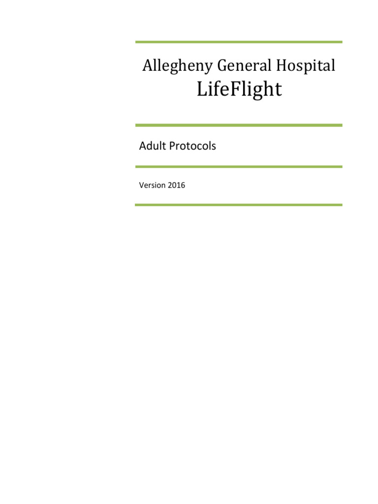 Allegheny Health Network Lifeflight Adult Protocols Version 2016 | PDF ...