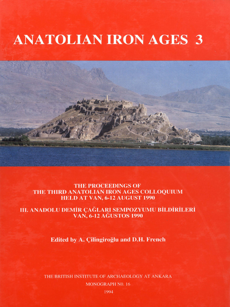 Proceedings of 3rd Anatolian Iron Ages | PDF | Archaeology