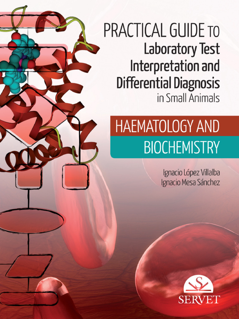 Practical Guide To Laboratory Test Interpretation and Differential ...