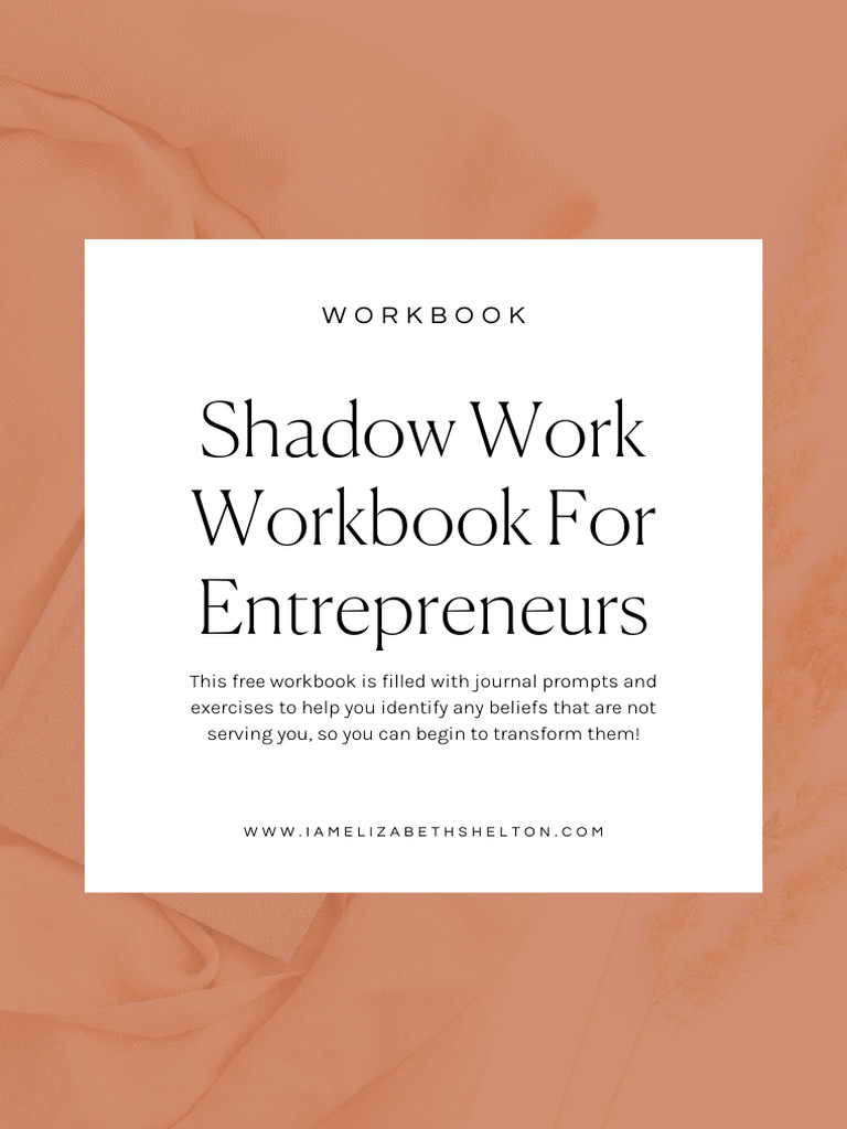 Shadow Work Workbook for Entrepreneurs | PDF | Feeling | Psychology