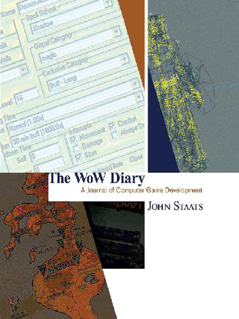 The Wow Diary A Journal of Computer Game Development First Edition ...