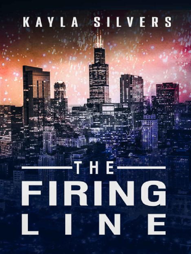The Firing Line Kayla - Silvers ES | PDF | Novela negra, policíaca y ...