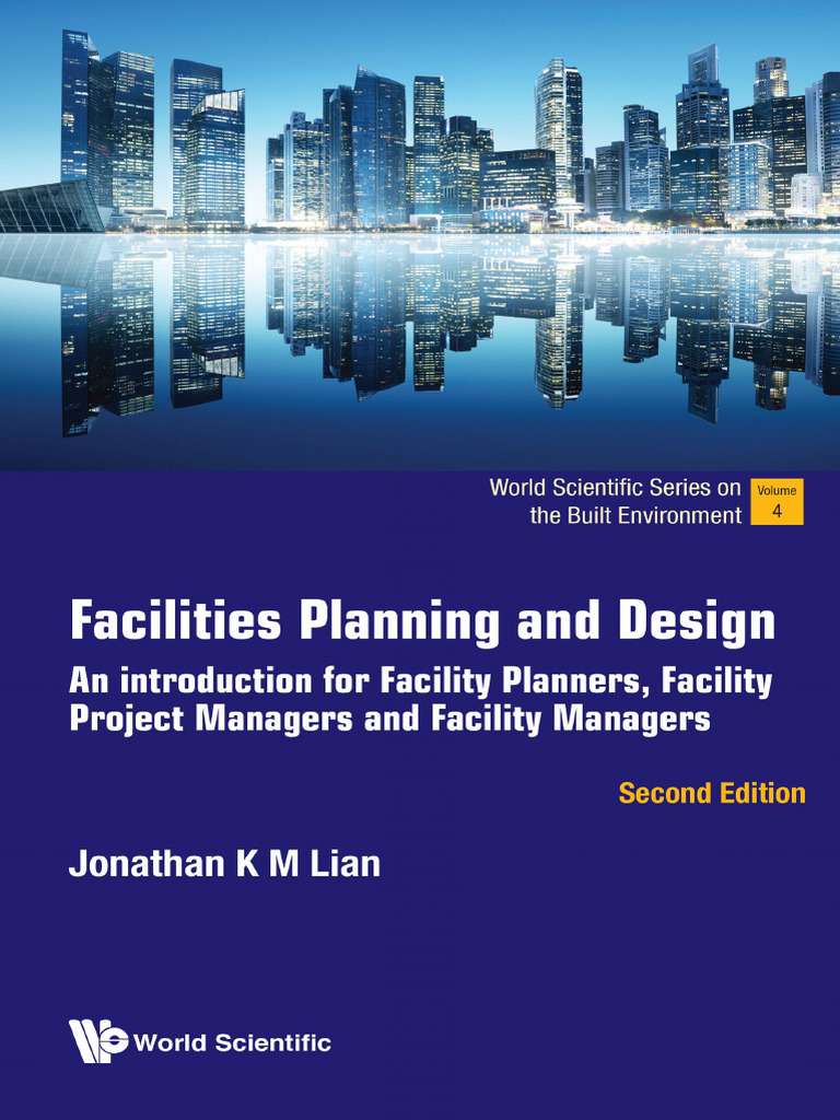 Facilities Planning and Design An Introduction For Facility Planners, Facility Project Managers ...