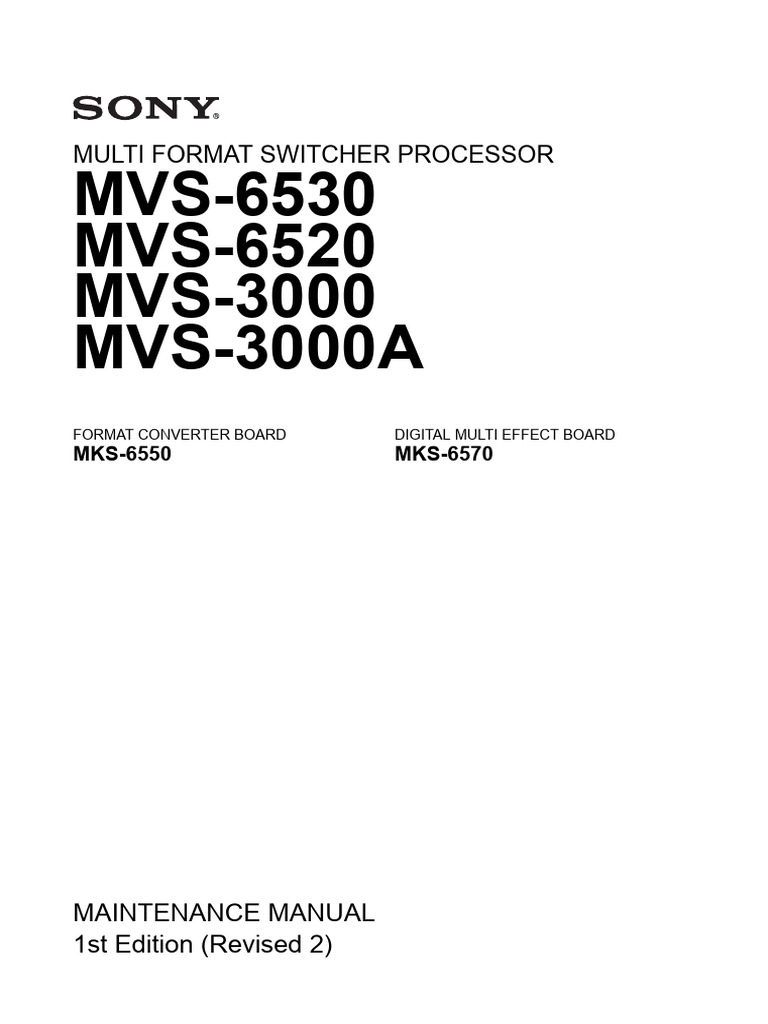 Sony mvs-6530 mvs-6520 mvs-3000 Mvs-3000a 1st-Edition Rev.2 MM | PDF