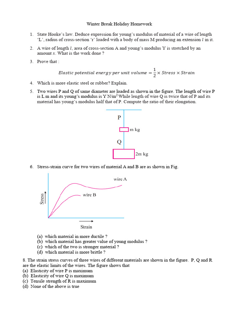 Winter Break Holiday HW - Physics | PDF | Deformation (Engineering) | Young's Modulus