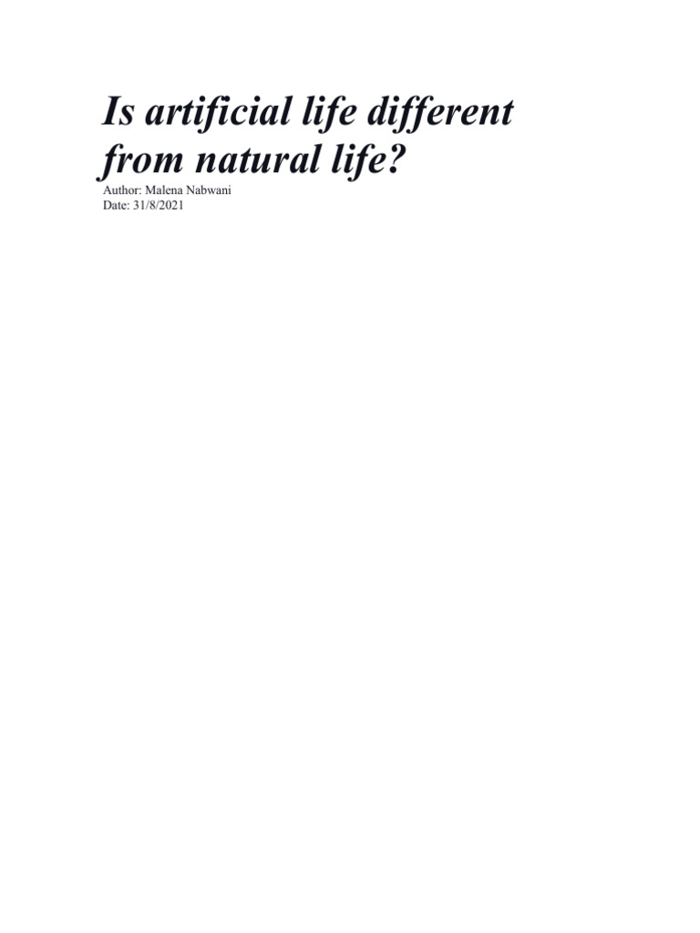 Is Artificial Life Different From Natural Life? | PDF | Life | Robot