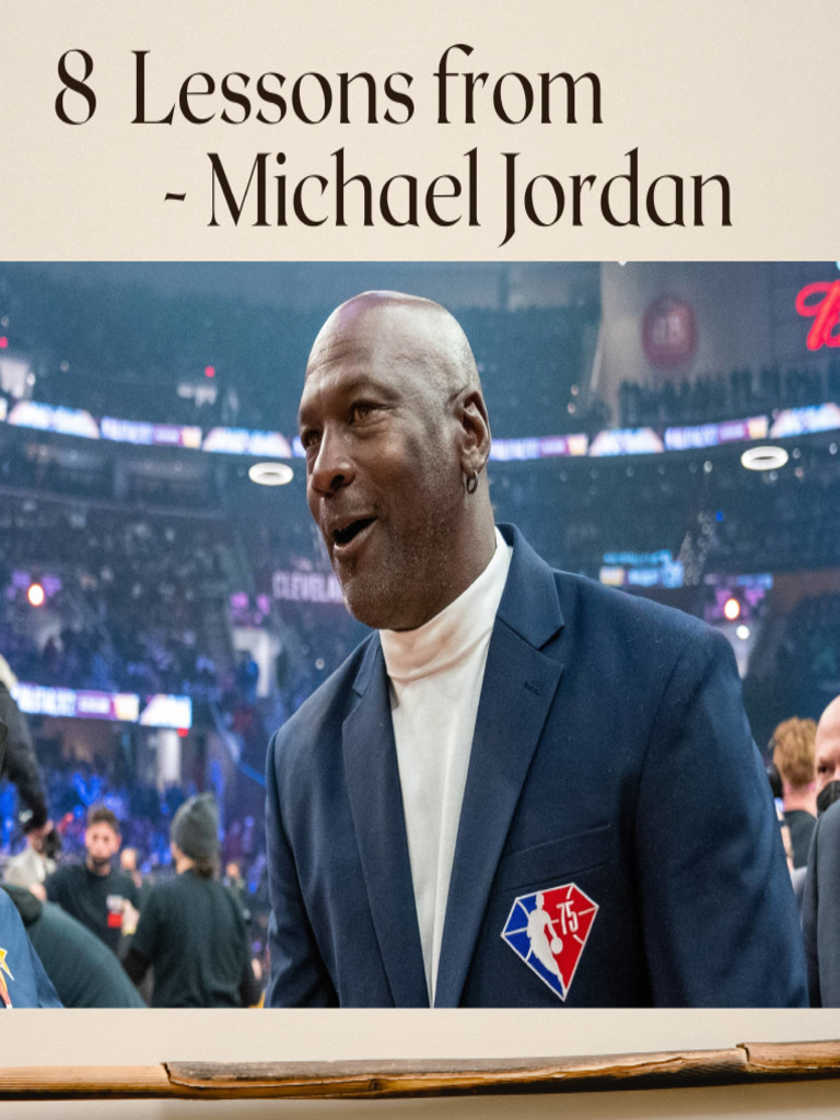 8 Lessons From Michael Jordan | PDF
