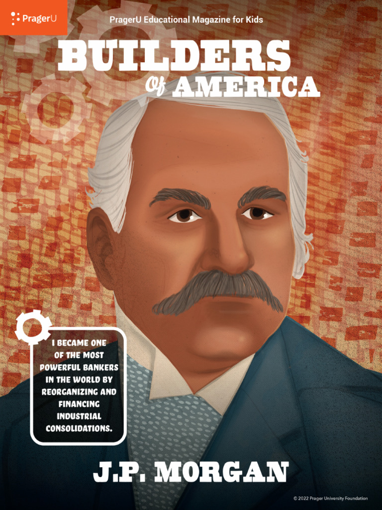 Biographical Magazine Builders of America JP Morgan | PDF | J. P. Morgan | Business