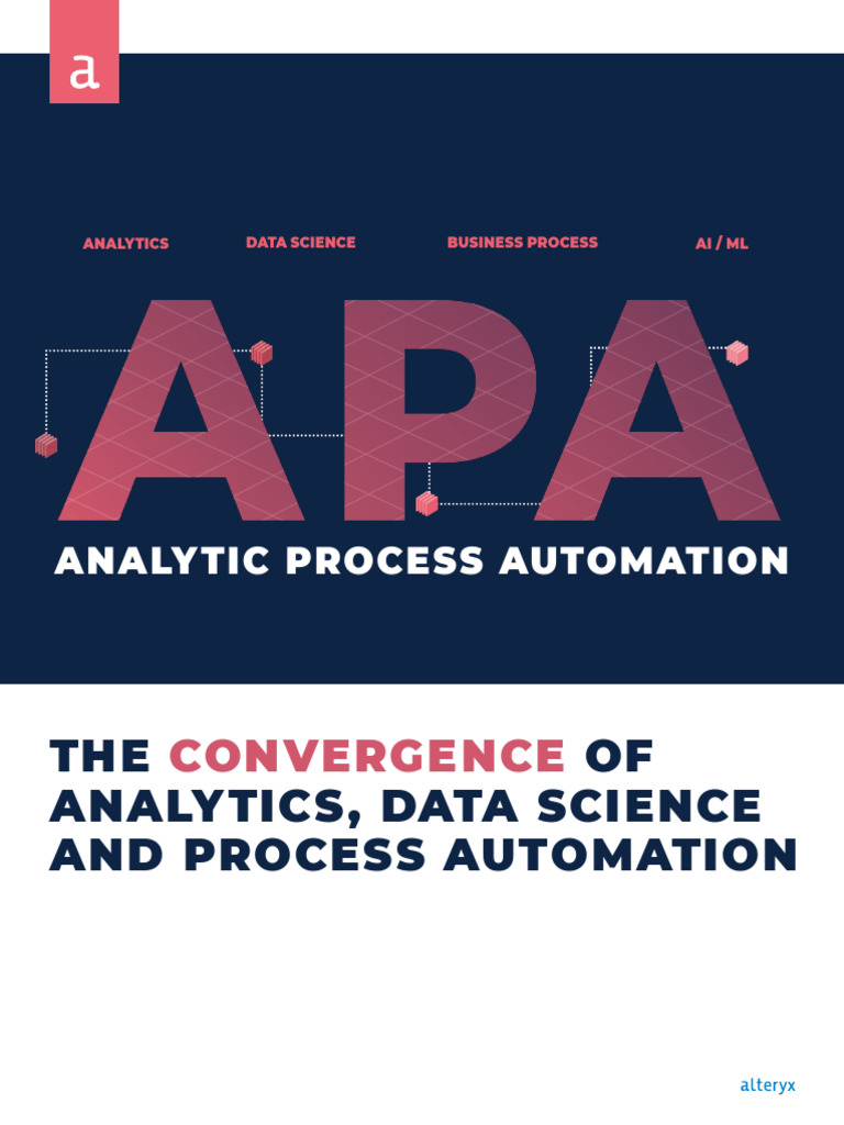 Whitepaper Essential Guide To Analytic Process Automation | PDF ...