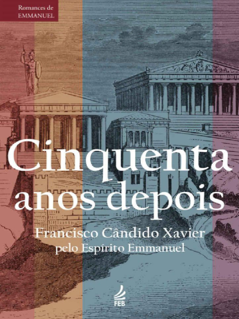 Cinquenta Anos Depois - Chico Xavier | PDF | Roma Antiga | Império Romano
