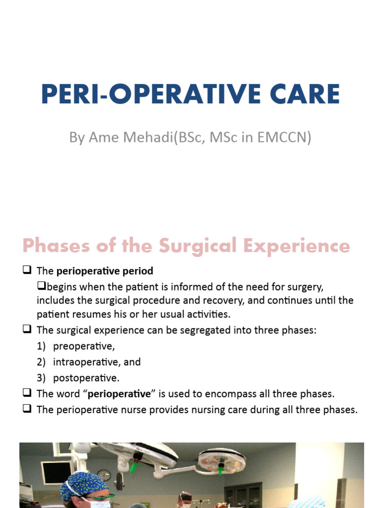 Peri-Operative Care (2 HRS) | PDF | Surgery | Anesthesia