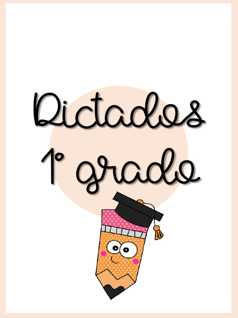 Dictados para Primer Grado | PDF
