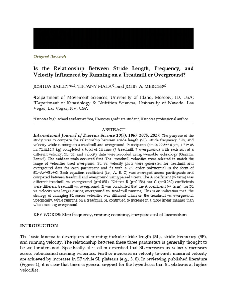 Is The Relationship Between Stride Length, Frequency, and Velocity Influenced by Running On A ...