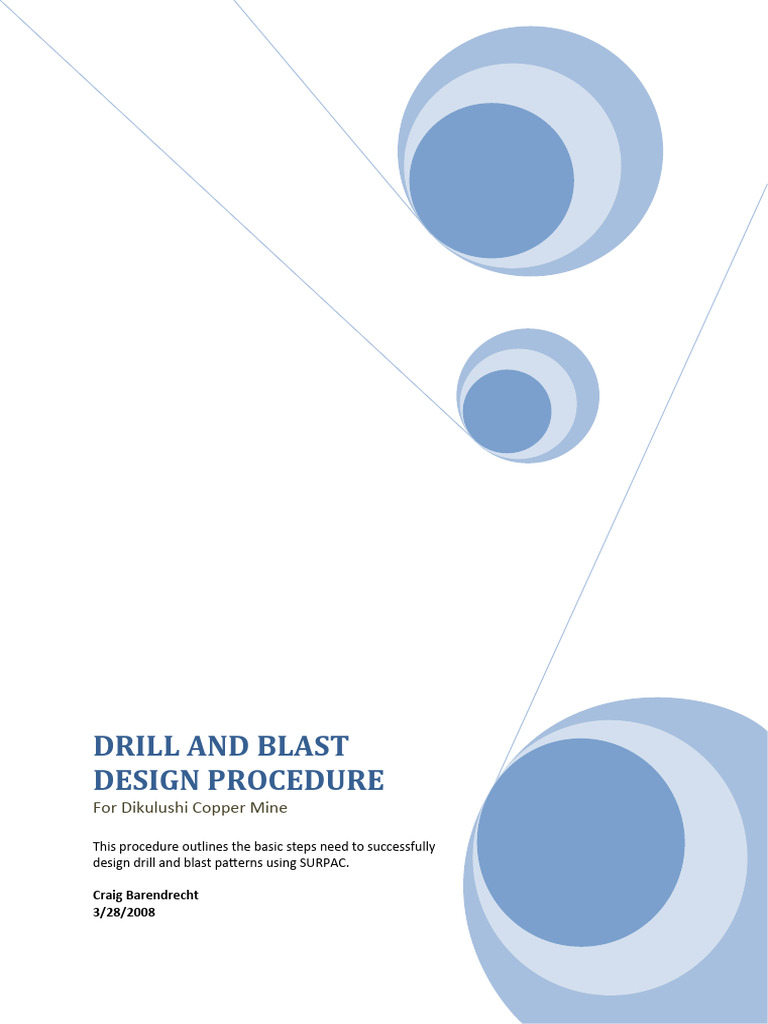 Drill and Blast Design at Dikulushi | PDF