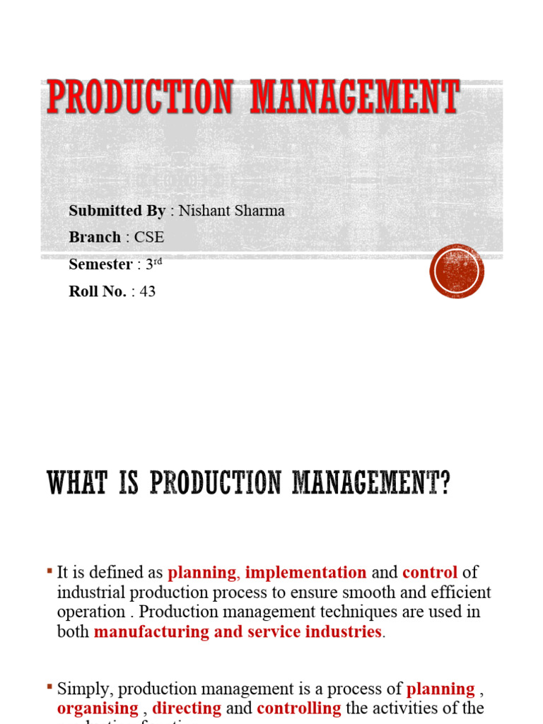 Production Management | PDF | Scheduling (Production Processes) | Production And Manufacturing