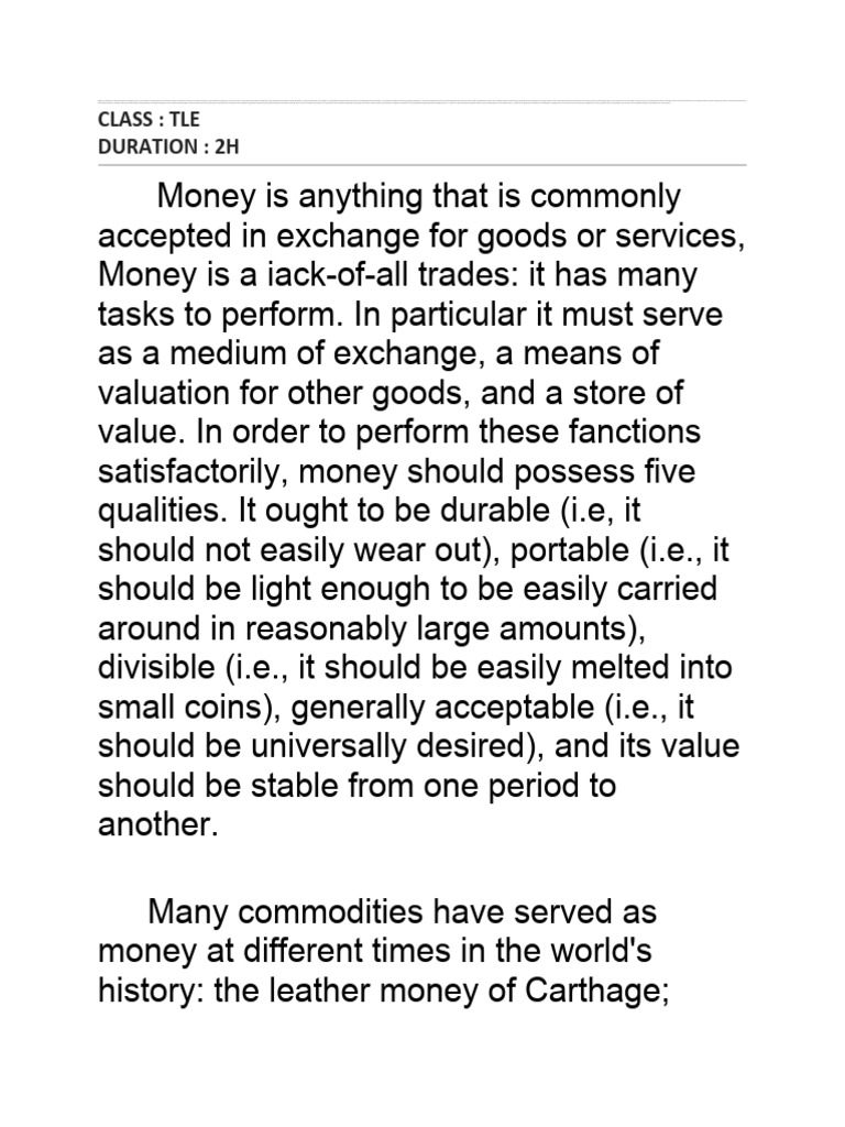 AMoney Is Anything That Is Commonly Accepted in Exchange For Goods or ...