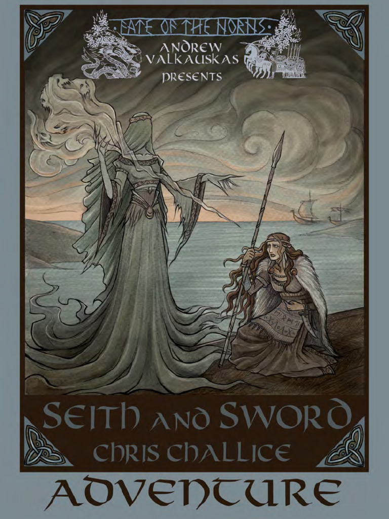 Fate of The Norns - Ragnarok - Seith and Sword Adventure | PDF