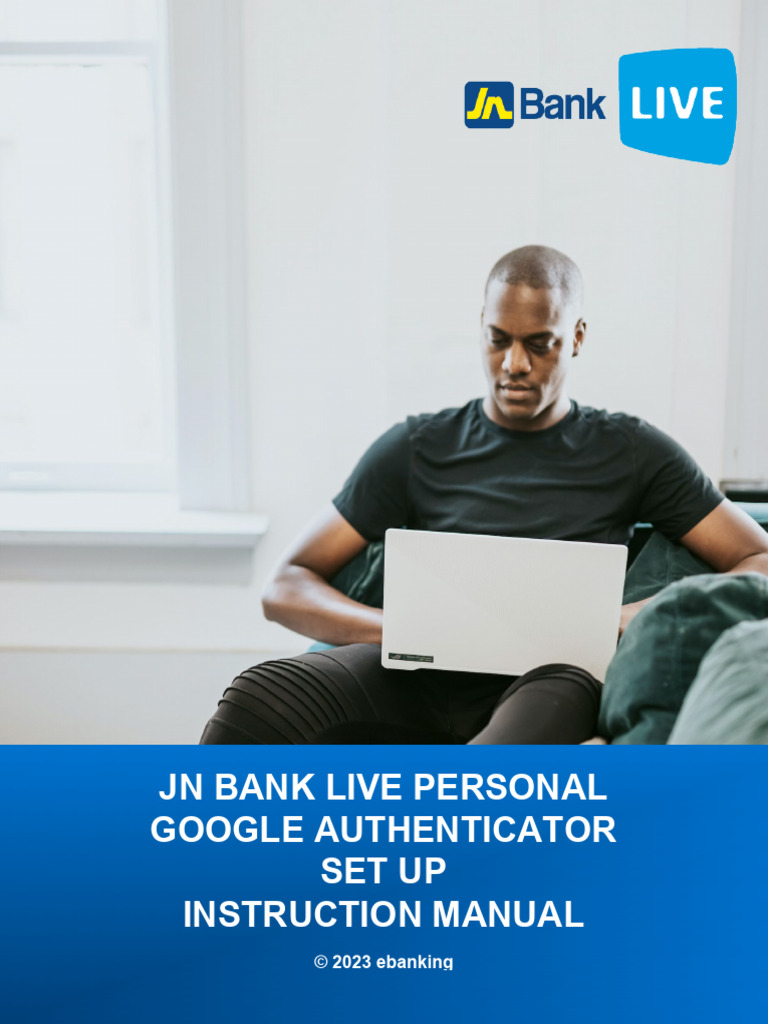 JN Bank Google Authenticator Setup Guide | PDF | Qr Code | Mobile App