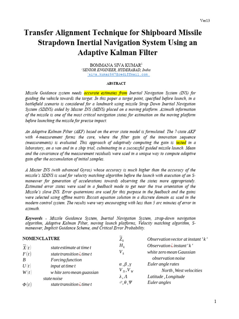 Transfer Alignment Technique For Shipboard Missile Strapdown Inertial Navigation System Using An ...