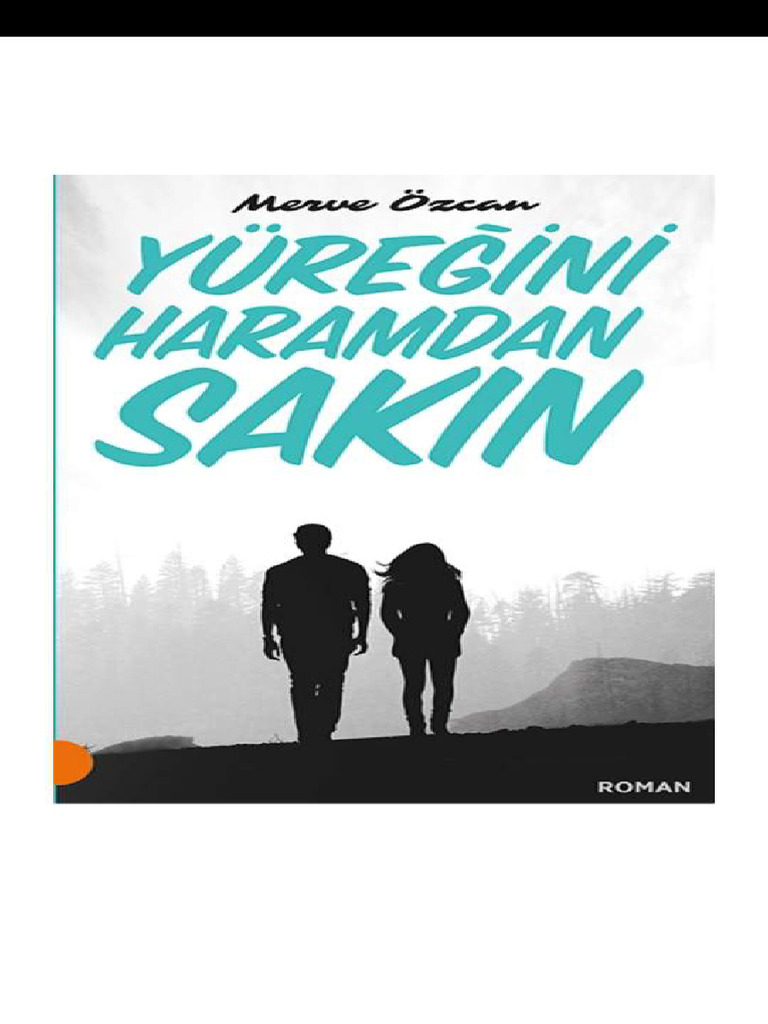 Yüreğini Haramdan Sakın-Merve Özcan | PDF
