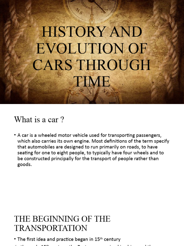 History and Evolution of Cars Through Time | PDF | Travel | Art