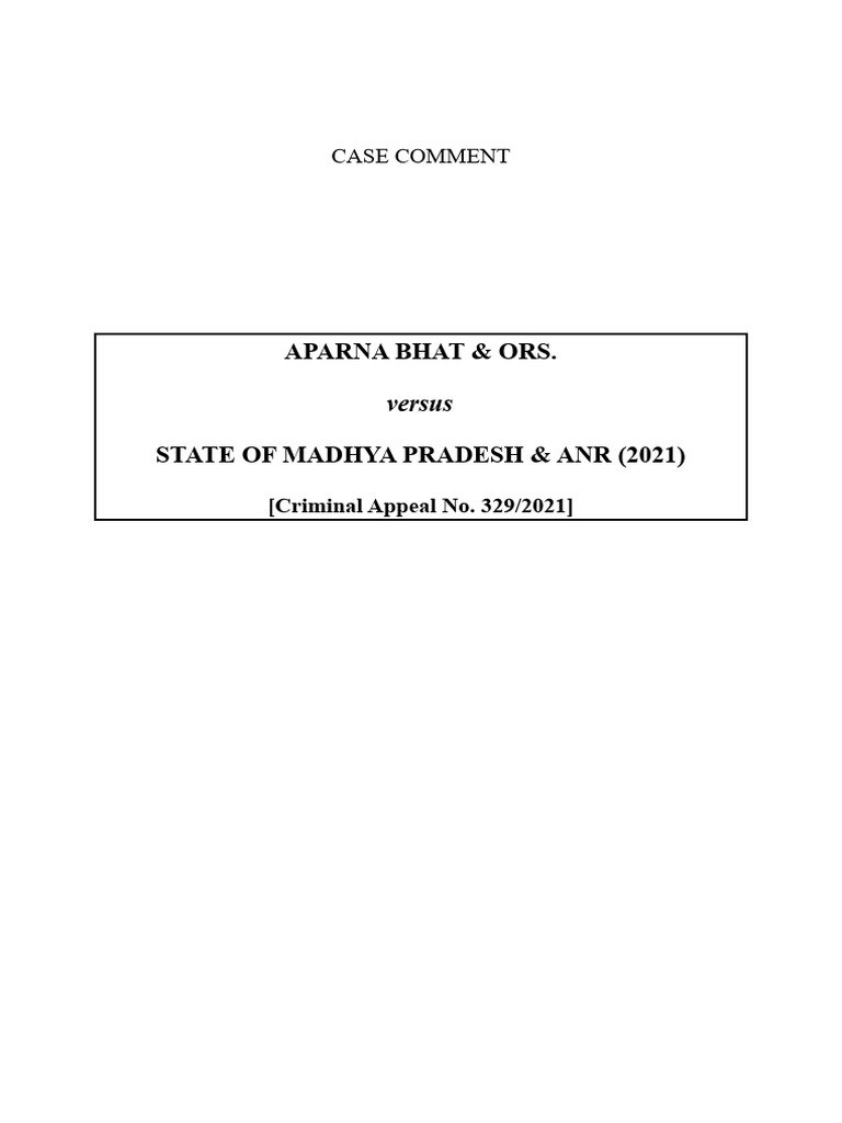 Case Comment - Aparna Bhat VS State of Madhya Pradesh | PDF Case Comment - Aparna Bhat VS State of Madhya Pradesh | PDF