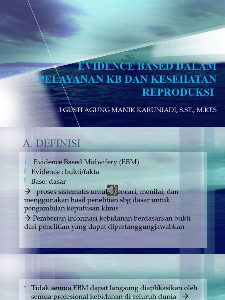Evidence Based Dalam Pelayanan KB Dan Kesehatan Reproduksi | PDF