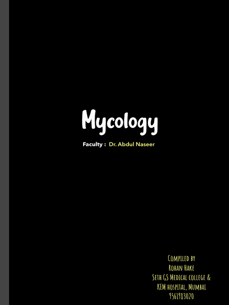 Comprehensive Mycology Guide | PDF | Diseases And Disorders | Causes Of Death