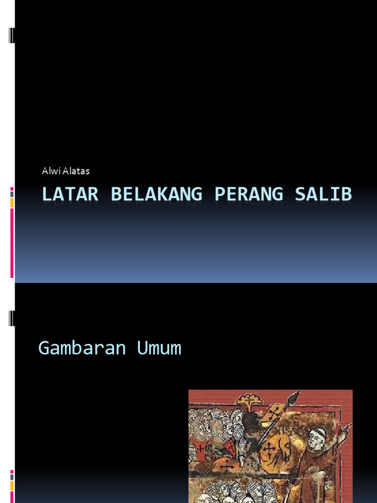 Latar Belakang Dan Pemicu Perang Salib 5f200e6cc1d55 | PDF | Sejarah