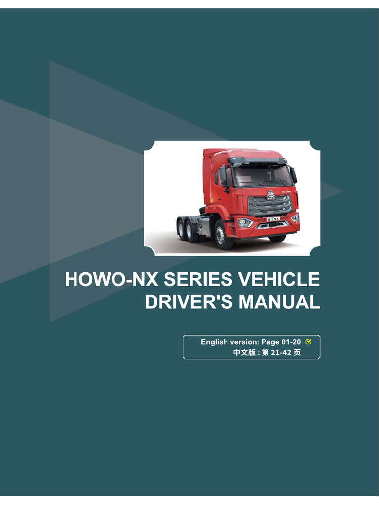 HOWO-NX SERIES VEHICLE DRIVER‘S MANUAL IN ENGLISH HOWO-NX系列车型驾驶员操作手册英语版 ...